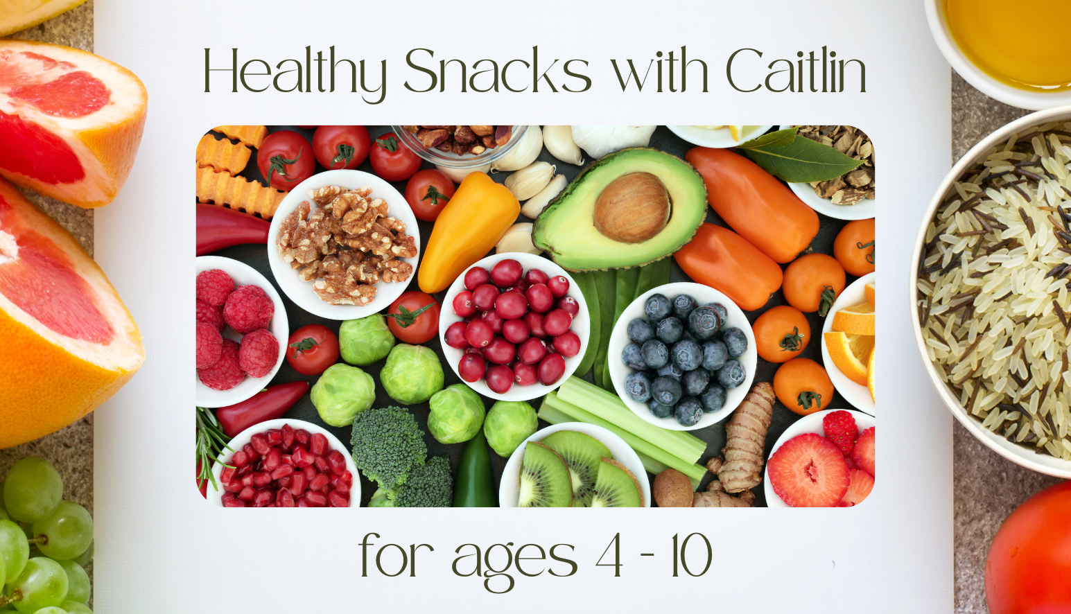Healthy Snacks with Caitlin